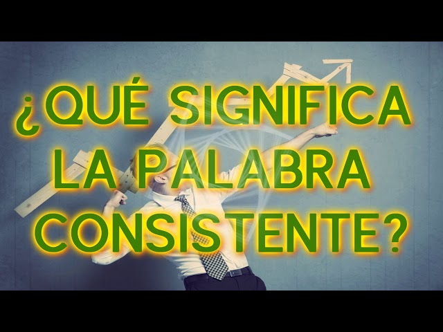 Qué significa y cuál es el concepto de ser inquebrantable